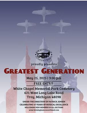 Birmingham Concert Band celebrate "The Greatest Generation" at White ...